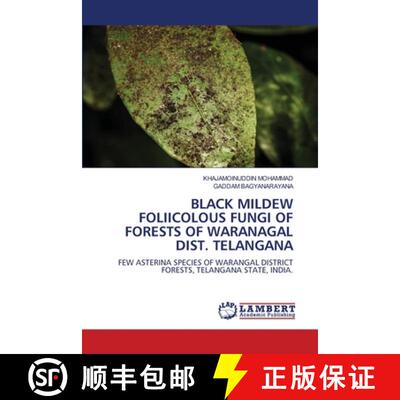 【3-4周达】Black Mildew Foliicolous Fungi of Forests of Waranagal Dist. Telangana [9786208417994]