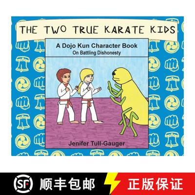 【3-4周达】精装 The Two True Karate Kids: A Dojo Kun Character Book on Battling Dishonesty [9781733918831]