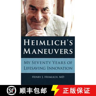 【3-4周达】Heimlich's Maneuvers : My Seventy Years of Lifesaving Innovation [9781616148492]