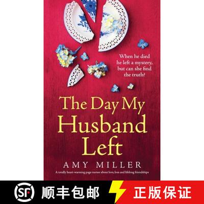 【3-4周达】Day My Husband Left: A totally heart-warming page-turner about love, loss and lifelong fri... [9781800190733]