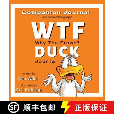 【3-4周达】精装 WTF DUCK - Why The Frown Companion Journal: Journal & Color with Sarcasm and Humor [9798985246353]