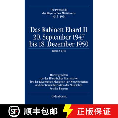 【3-4周达】Das Kabinett Ehard II : 20. September 1947 Bis 18. Dezember 1950. Band 2: 1949 (5.1.1949-2... [9783486575668]