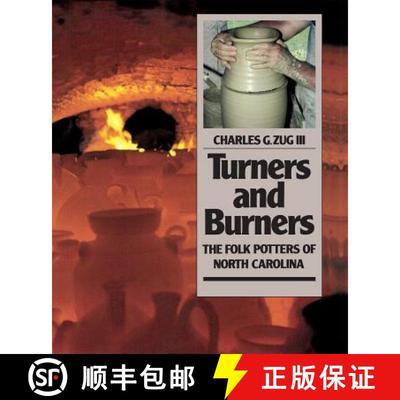 【3-4周达】Turners and Burners: The Folk Potters of North Carolina [9780807842768]