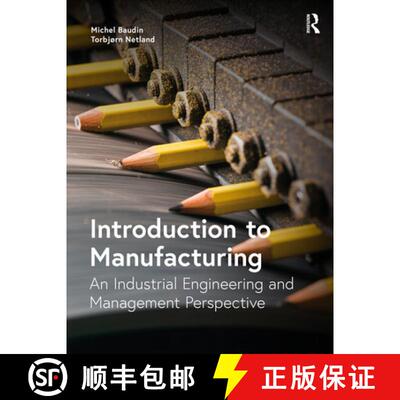 【3-4周达】Introduction to Manufacturing: An Industrial Engineering and Management Perspective [9780815363194]
