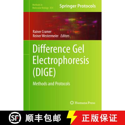【3-4周达】精装 Difference Gel Electrophoresis (DIGE) : Methods and Protocols [9781617795725]