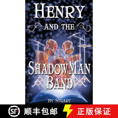【3-4周达】Henry and the ShadowMan Band [9780615915883]