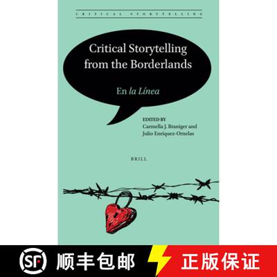 预订 精装 Critical Storytelling from the Borderlands: En La Línea [9789004521148]