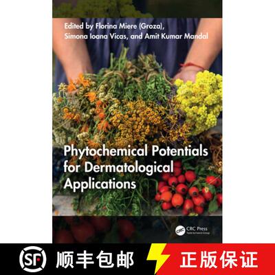 【3-4周达】精装 Phytochemical Potentials for Dermatological Applications [9781032491134]