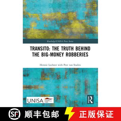 【3-4周达】Transito: The Truth Behind the Big-Money Robberies [9781032434483]
