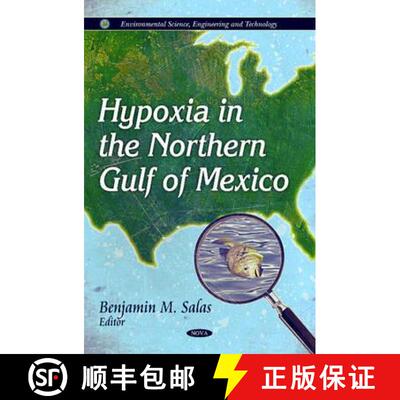 【3-4周达】精装 Hypoxia in the Northern Gulf of Mexico [9781612093185]