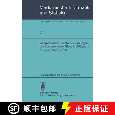 【3-4周达】Langzeitstudien über Nebenwirkungen der Kontrazeption — Stand und Planung: Symposion der... [9783540088554]