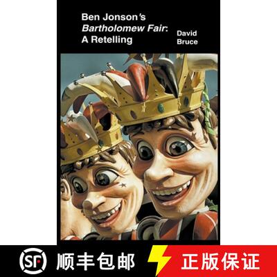 【3-4周达】Ben Jonson’s Bartholomew Fair: A Retelling [9798201144944]