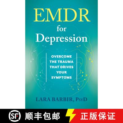 【3-4周达】EMDR for Depression: Overcome the Trauma That Drives Your Symptoms [9781648486975]