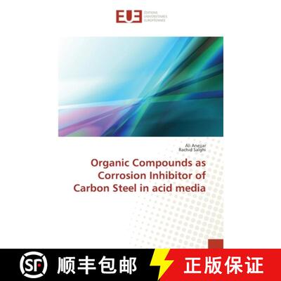 预订 Organic Compounds as Corrosion Inhibitor of Carbon Steel in acid media [9783330870963]
