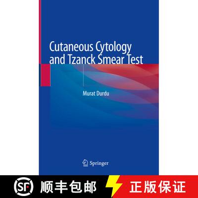 【3-4周达】精装 Cutaneous Cytology and Tzanck Smear Test [9783030107215]