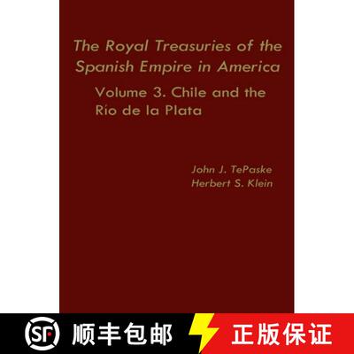 【3-4周达】精装 Royal Treasuries of the Spanish Empire in America: Vol. 3: Chile and Rio de la Plata ... [9780822305323]