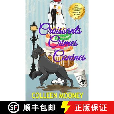 【3-4周达】Croissants, Crimes & Canines [9781733738774]