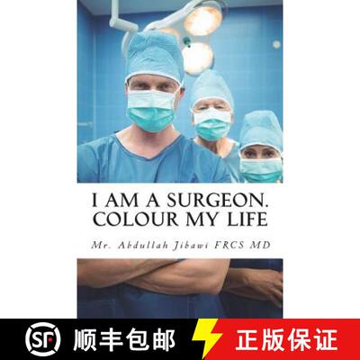 【3-4周达】I Am a Surgeon. Colour My Life [9781999750015]