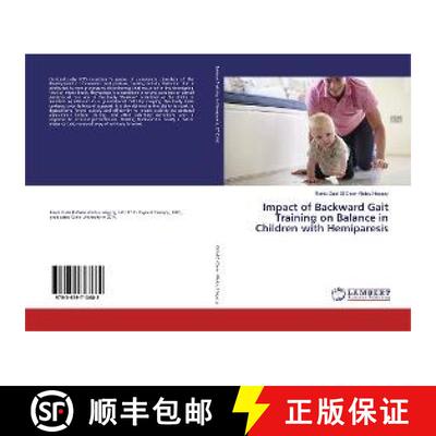 预订 Impact of Backward Gait Training on Balance in Children with Hemiparesis [9783659713682]