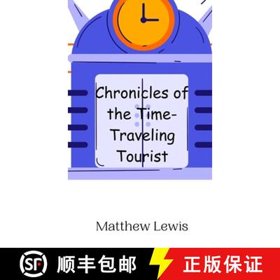 【3-4周达】Chronicles of the Time-Traveling Tourist [9789916948026]