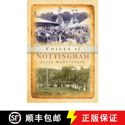 【3-4周达】Voices of Nottinghamshire [9780752418438]