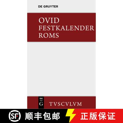 【3-4周达】Festkalender ROMs / Fasti: Lateinisch - Deutsch [9783110356991]