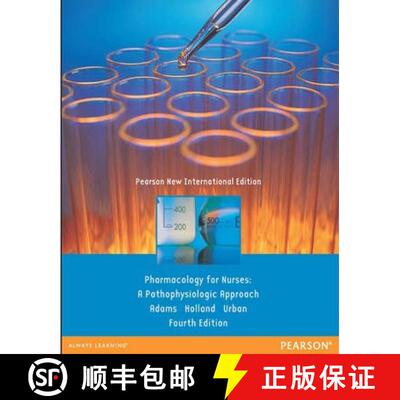 【3-4周达】Pharmacology for Nurses: A Pathophysiologic Approach: Pearson New International Edition [9781292027876]