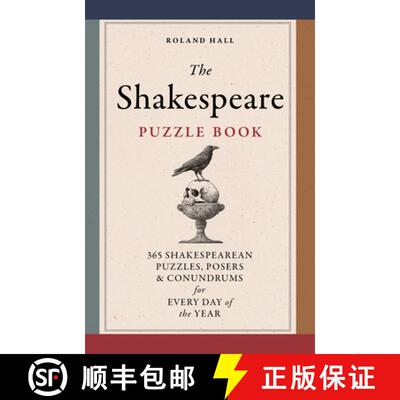 【3-4周达】The Shakespeare Puzzle Book : 365 Shakesperean puzzles, posers and conundrums for every da... [9781836004981]