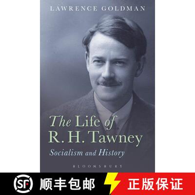 【3-4周达】The Life of R. H. Tawney: Socialism and History [9781472577429]