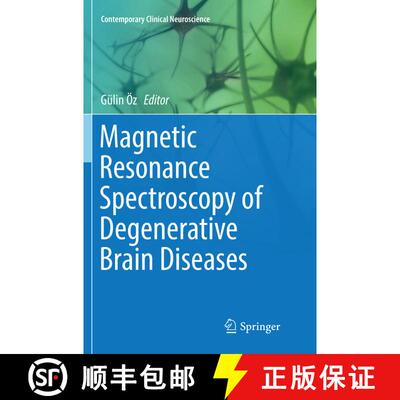【3-4周达】Magnetic Resonance Spectroscopy of Degenerative Brain Diseases [9783319815459]