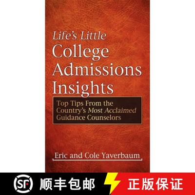 【3-4周达】Life's Little College Admissions Insights : Top Tips From the Country's Most Acclaimed Gui... [9781600377280]