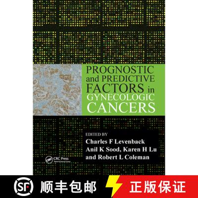 【3-4周达】精装 Prognostic and Predictive Factors in Gynecologic Cancers [9780415391726]