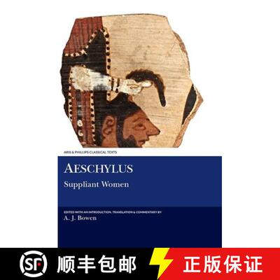 【3-4周达】Aeschylus: Suppliant Women [9781908343345]