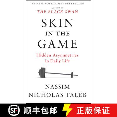 【3-4周达】Skin in the Game: Hidden Asymmetries in Daily Life [9780425284643]