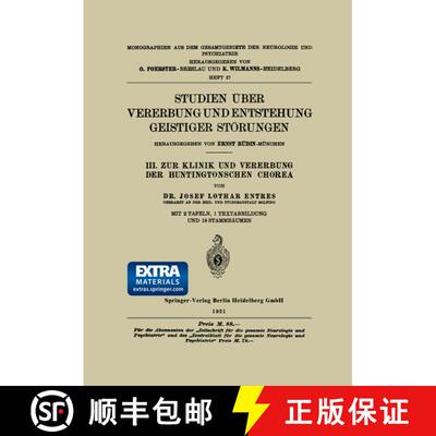 【3-4周达】Studien UEber Vererbung Und Entstehung Geistiger Stoerungen: III. Zur Klinik Und Vererbung... [9783662342077]