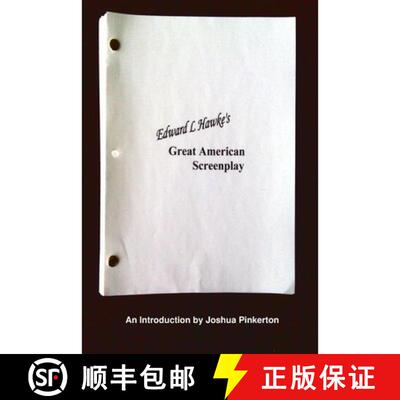 【3-4周达】Edward L. Hawke's Great American Screenplay [9780578004730]