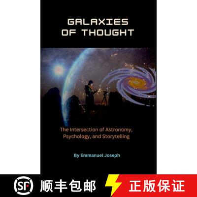 【3-4周达】Galaxies of Thought, The Intersection of Astronomy, Psychology, and Storytelling [9786320240081]