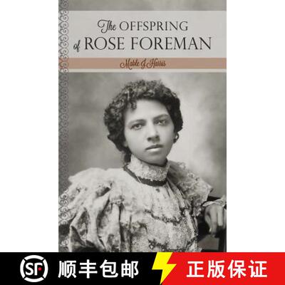 【3-4周达】The Offspring of Rose Foreman [9780988959569]