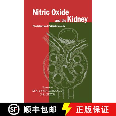 【3-4周达】Nitric Oxide and the Kidney : Physiology and Pathophysiology [9781461377689]
