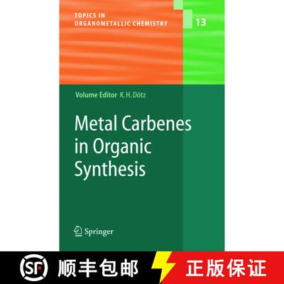 【3-4周达】Metal Carbenes in Organic Synthesis [9783540218333]