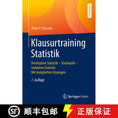 【3-4周达】Klausurtraining Statistik : Deskriptive Statistik - Stochastik - Induktive Statistik Mit k... [9783658224691]