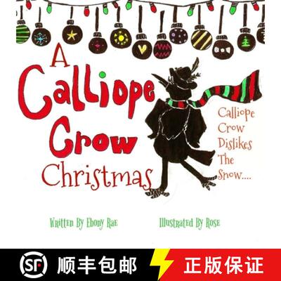 【3-4周达】A Calliope Crow Christmas [9781387337460]