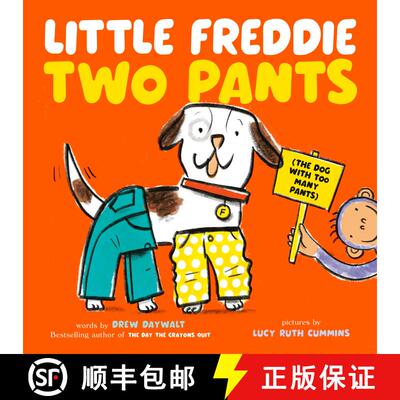 【3-4周达】精装 Little Freddie Two Pants: (The Dog with Too Many Pants) [9780593691427]