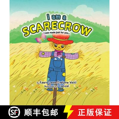 【3-4周达】精装 I Am a Scarecrow: I was made just for you... [9780228836469]