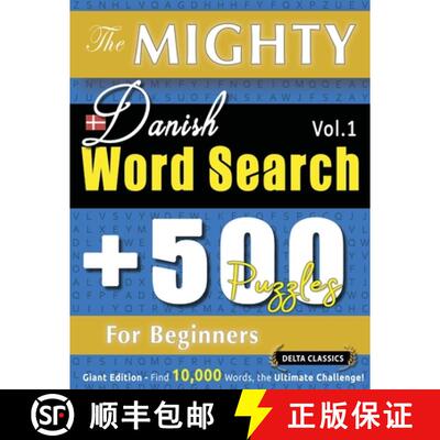 【3-4周达】The Mighty Danish Word Search - 500 Puzzles for Beginners - Delta Classics - Giant Edition... [9798349048340]