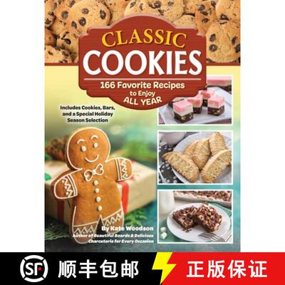 【3-4周达】Classic Cookies: 166 Favorite Recipes to Enjoy All Year [9781497103887]