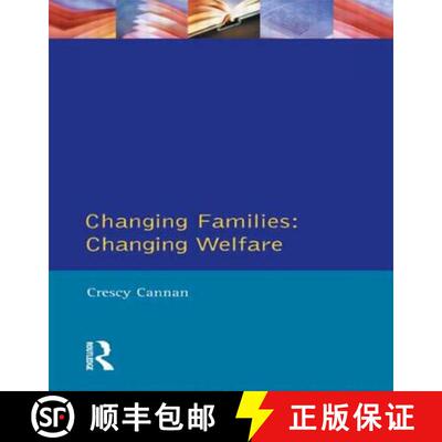 【3-4周达】Changing Families: Family Centres and the Welfare State [9780745011837]