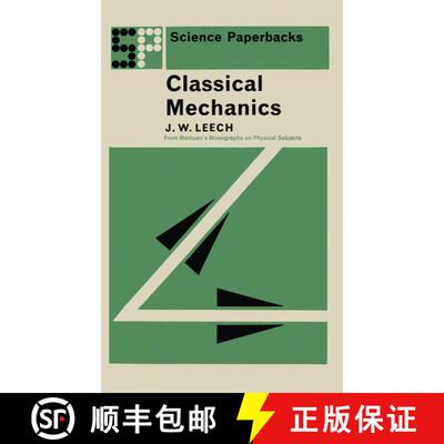 【3-4周达】Classical Mechanics: Methuen's Monographs on Physical Subjects [9780412200700]