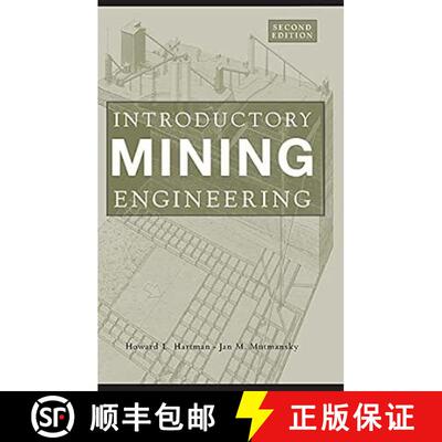 【3-4周达】精装 Introductory Mining Engineering, Second Edition [Wiley土木工程] [9780471348511]