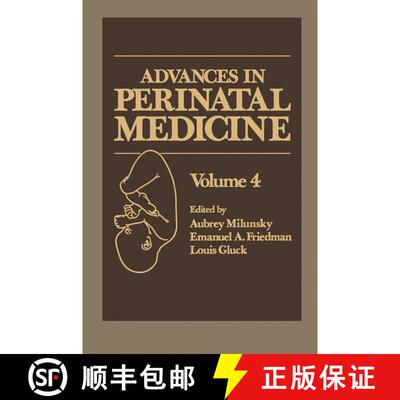 【3-4周达】Advances in Perinatal Medicine: Volume 4 (Softcover reprint of the original 1st ed. 1985) [9781468480009]